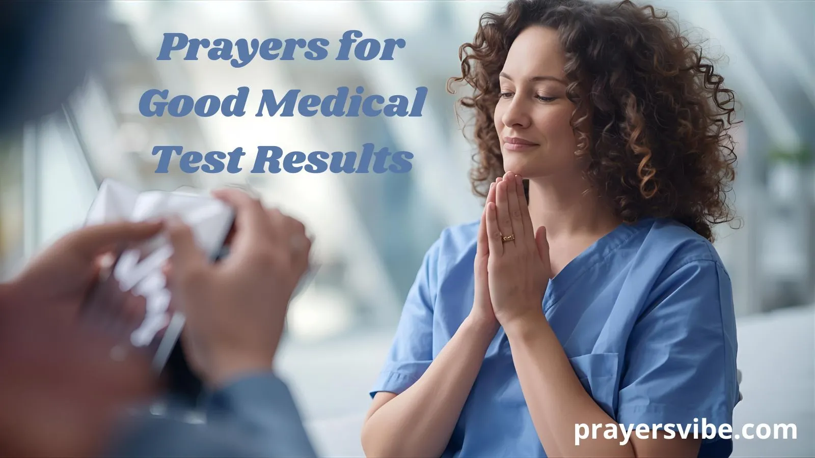 Powerful Prayers for Good Medical Test Results and Healing 2026
