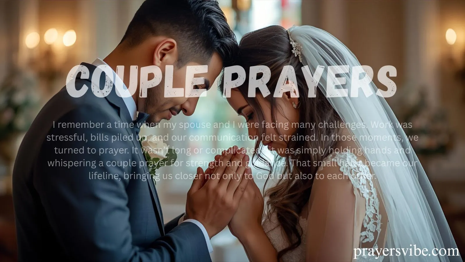 10 Powerful Couple Prayers for Strength, Healing, and Love